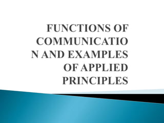 Functions of communication | PPTX