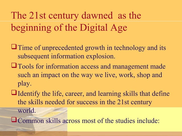 The 21st Century Century Digital Learner and The 21st Century Skills | PPT