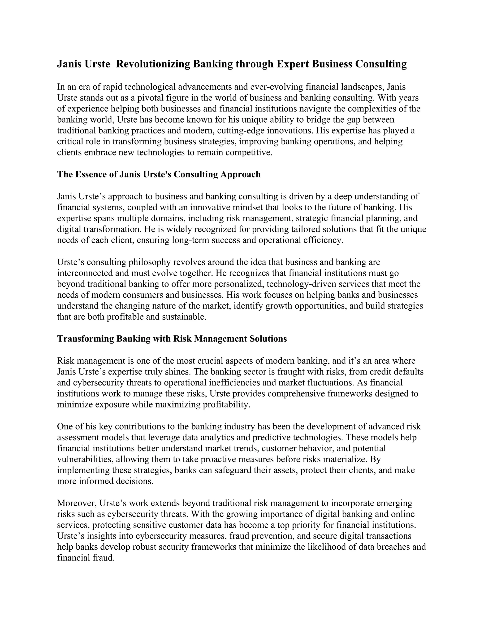 Janis Urste Revolutionizing Banking through Expert Business Consulting.docx