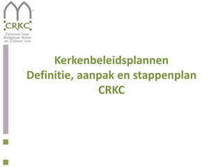 Jan Jaspers kerkenbeleidsplannen | PPT