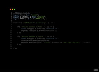 Crushing React bugs with Jest and Enzyme | PDF