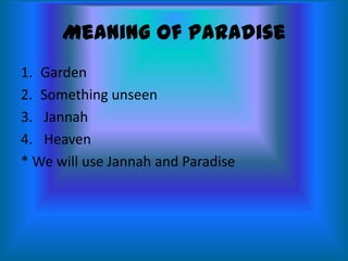 Jannah ( paradise) | PPTX