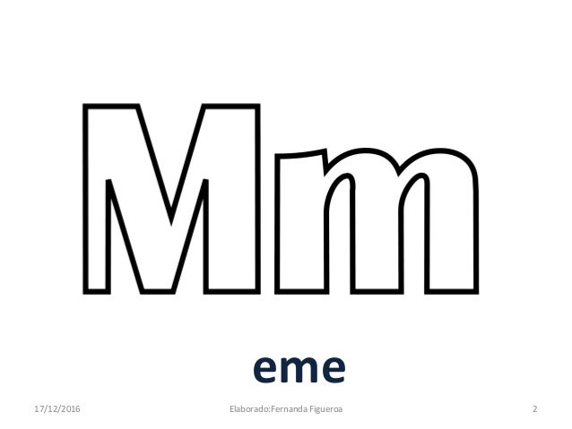 La letra "M"