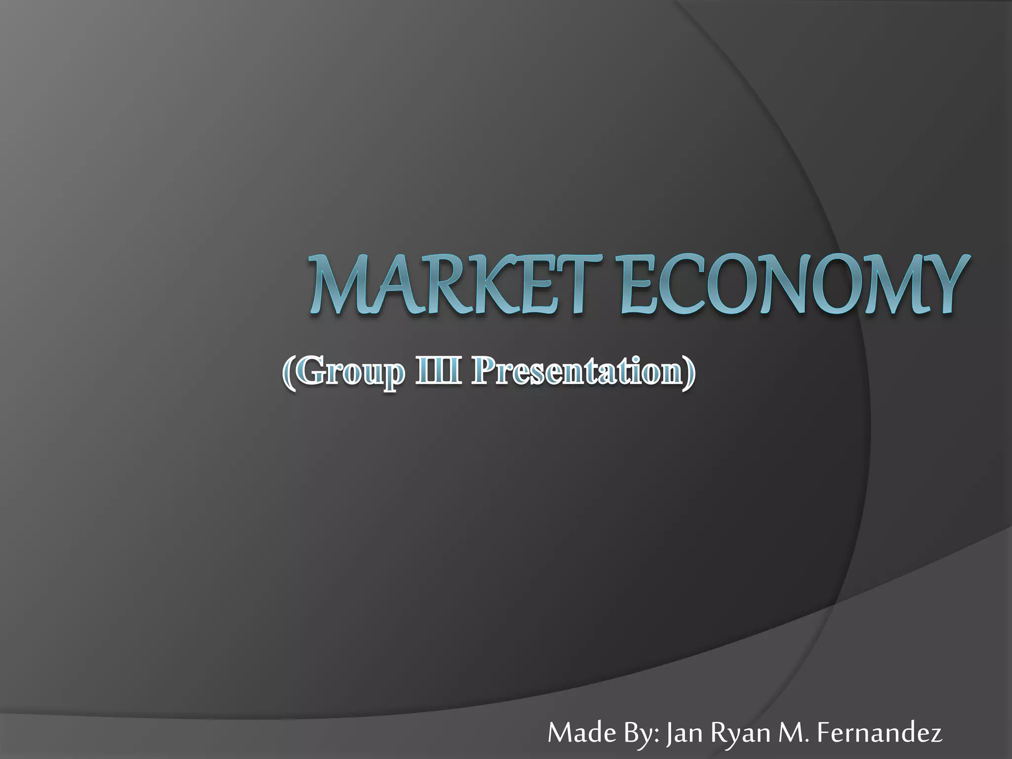 Market Economy | PPT | Free Download