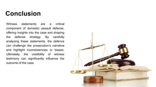 Jan Slides - The Role Of Witness Statements In Domestic Assault Defence ...