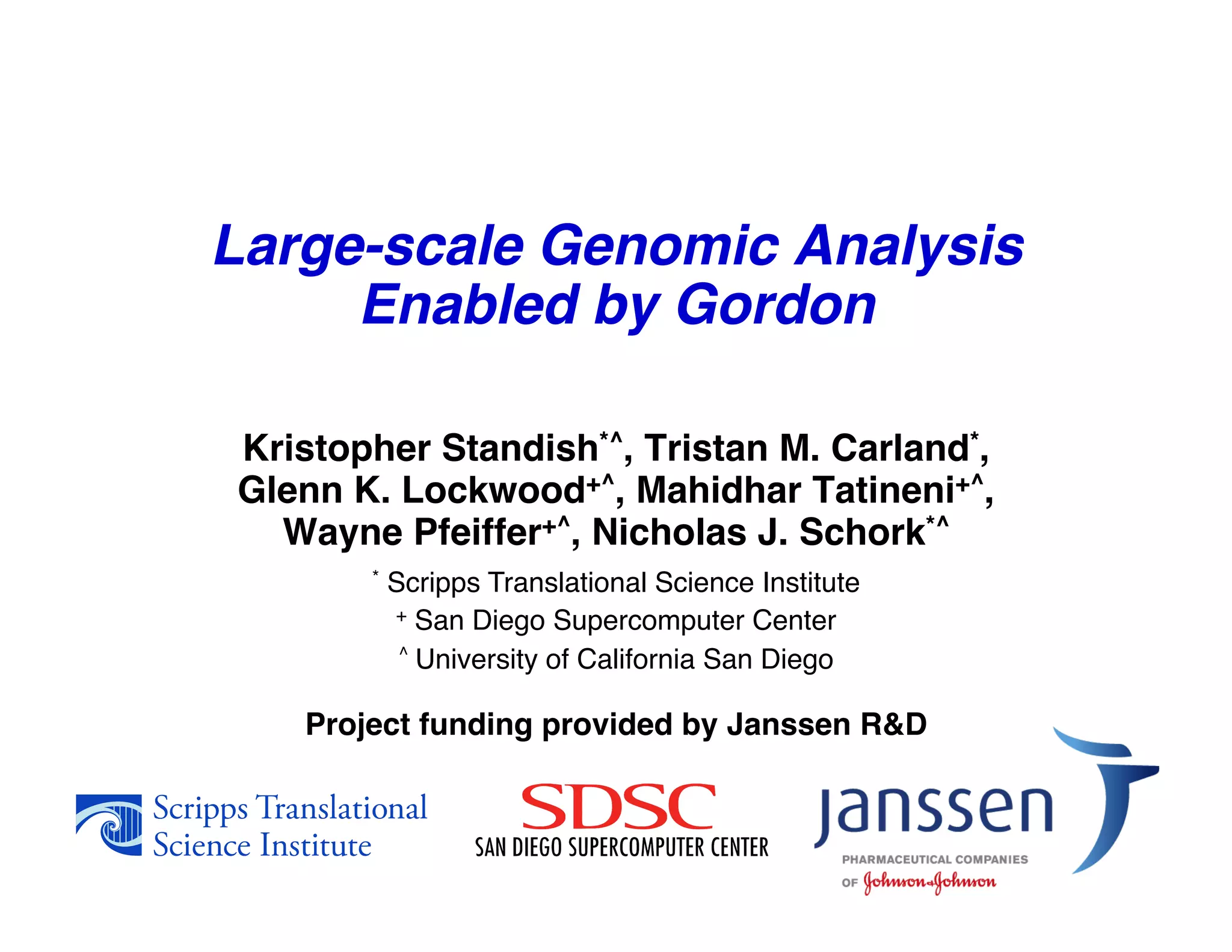 Large-scale Genomic Analysis Enabled by Gordon | PPT