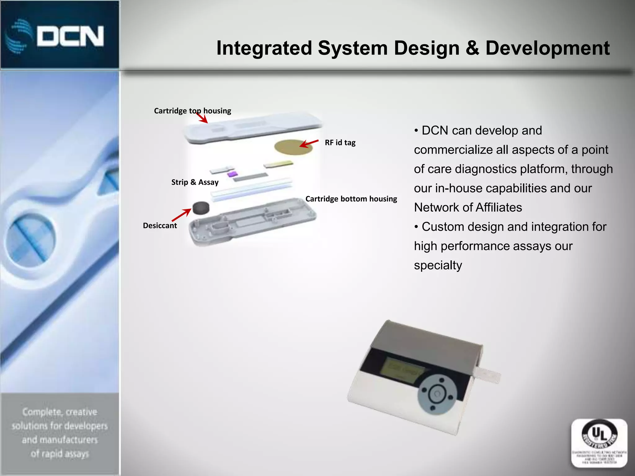 DCN Diagnostics. Design and Development of Lateral Flow Assay Systems ...