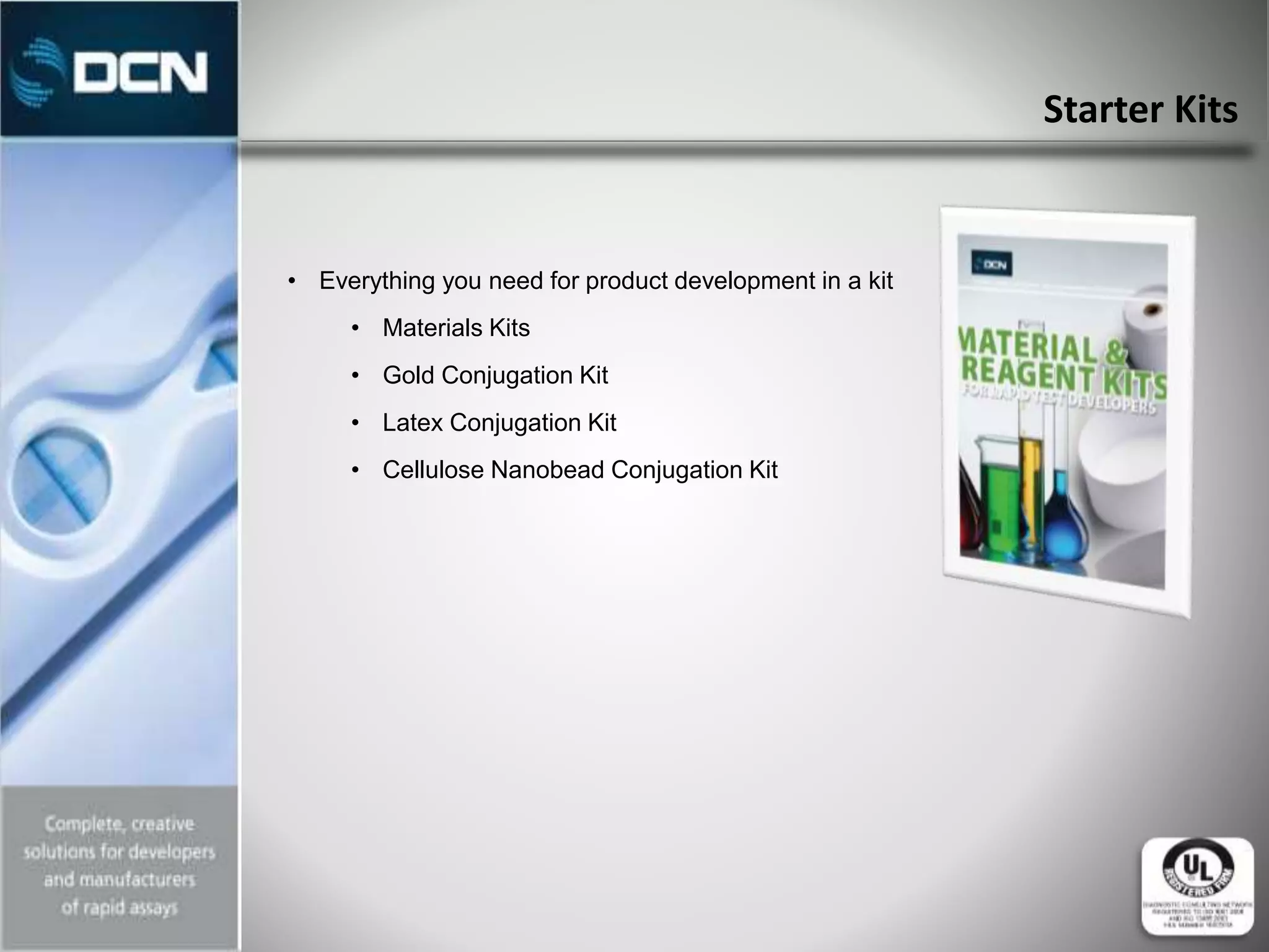 DCN Diagnostics. Design and Development of Lateral Flow Assay Systems ...