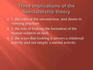 Visual Culture: spectatorship, power and knowledge | PPT