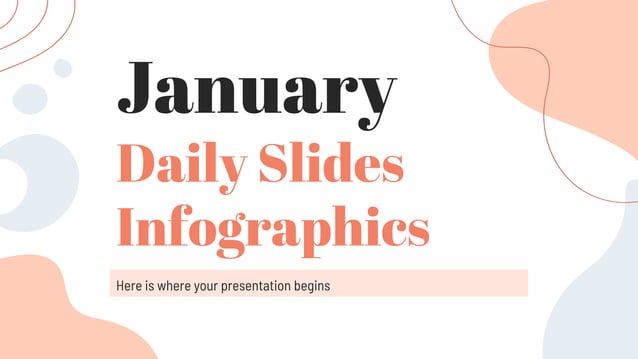 _January Daily Slides Infographics by Slidesgo.pptx