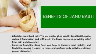 Janu Basti-Sanjeevani Kaya Shodhan.pptx