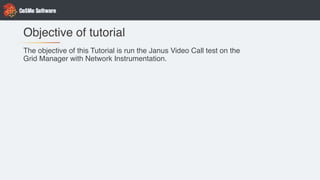 Janus conf19: TUTORIAL: KITE with network-instrumentation | PPT