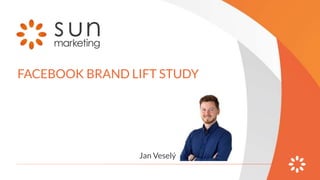 Facebook Brand Lift Study | PPTX