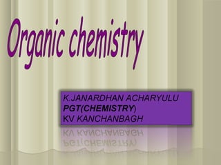 ORGANIC CHEMISTRY - BASIC | PPT
