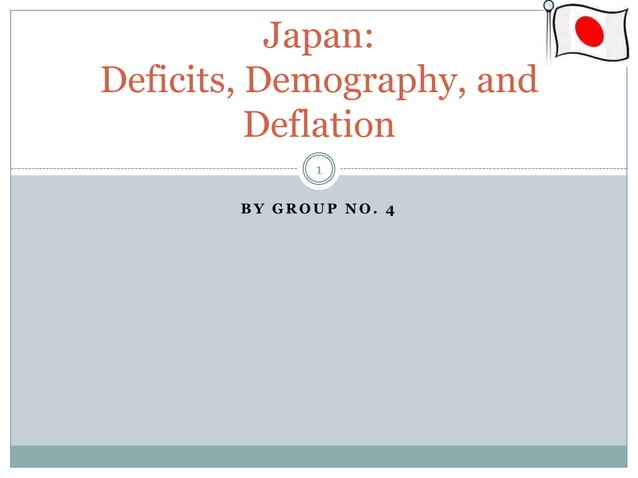 Japan-Deflation,Demography | PPTX