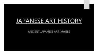 Japanese art history. | PPTX