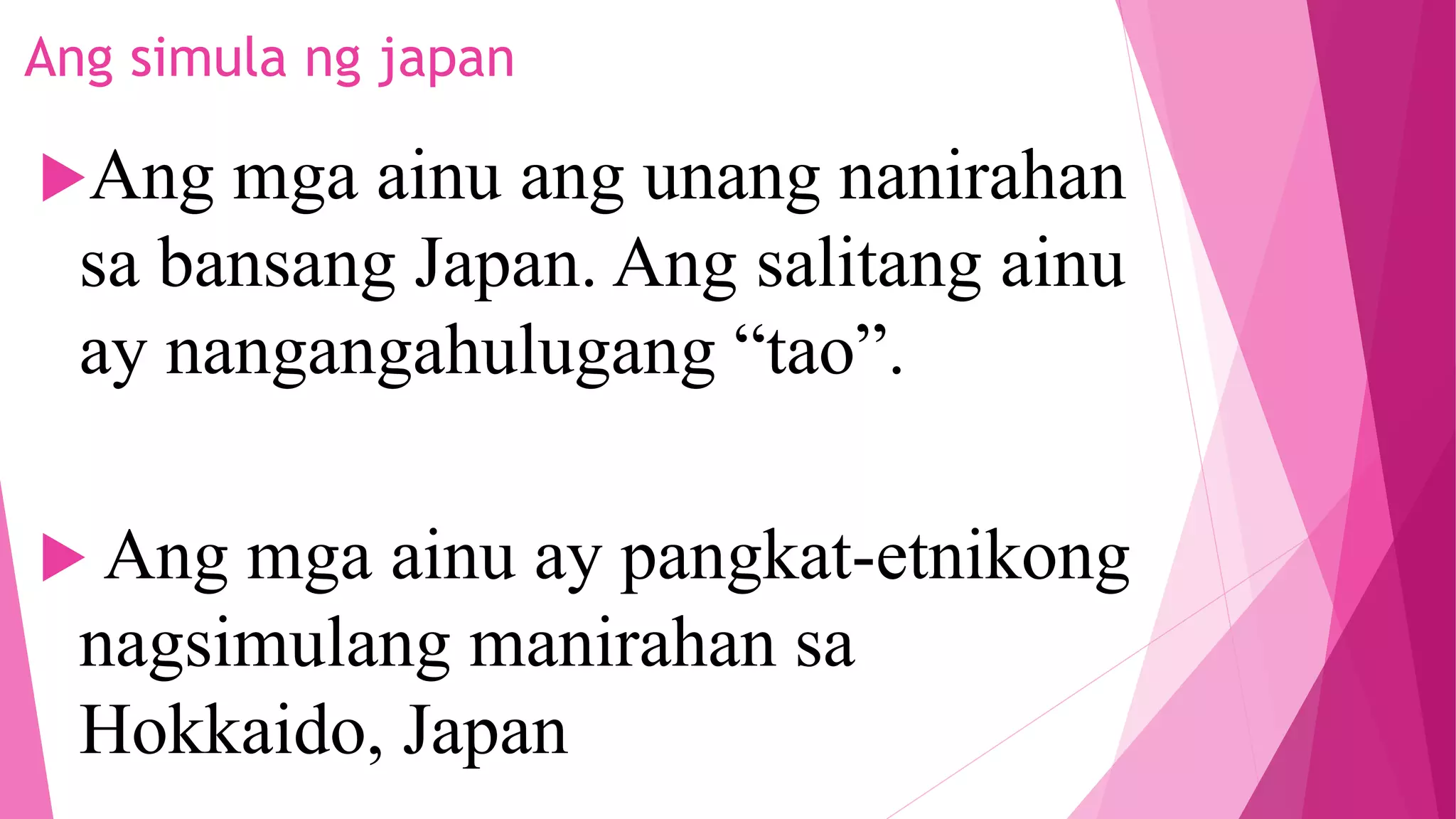 Ang Bansang Japan-2 | PPTX