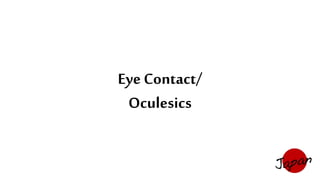 Japanese Non-Verbal Communication | PPTX