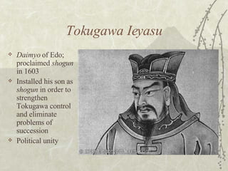 Japan: Feudalism and Tokugawa | PPT