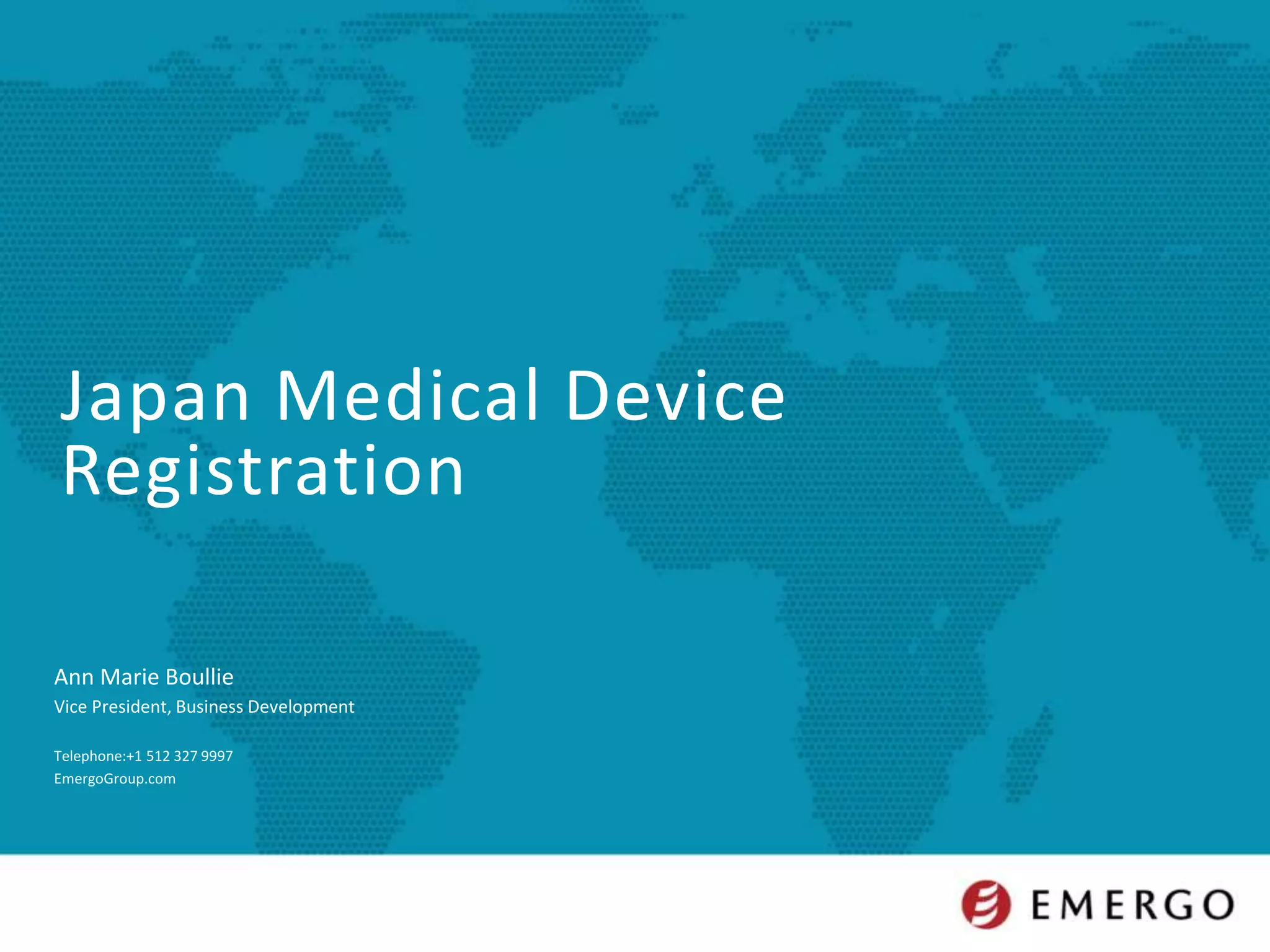 Japan PMDA Medical Device Regulatory Approval Process | PDF