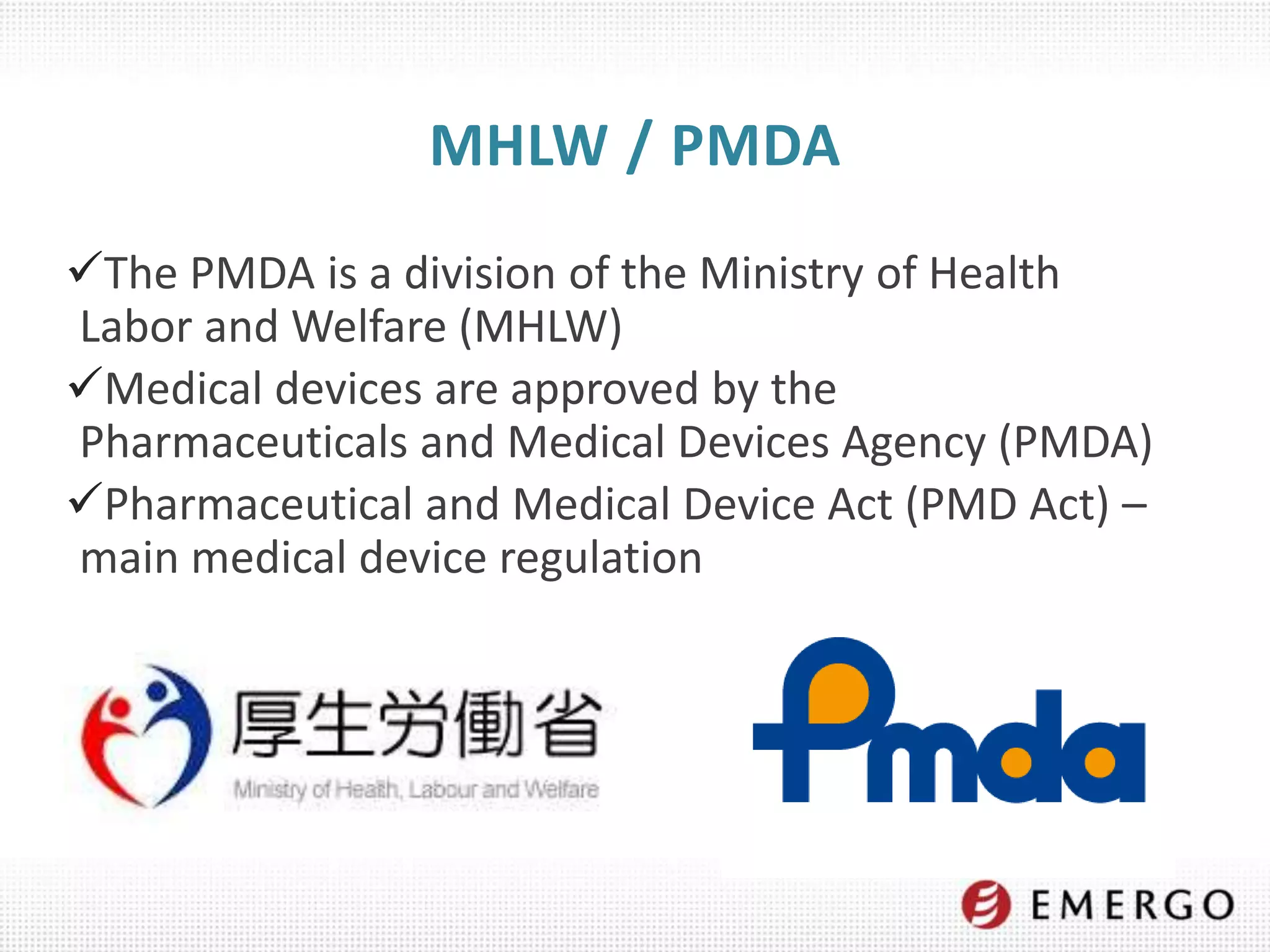 Japan PMDA Medical Device Regulatory Approval Process | PDF