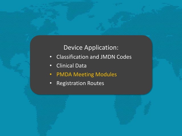 Japan PMDA Medical Device Regulatory Approval Process | PDF