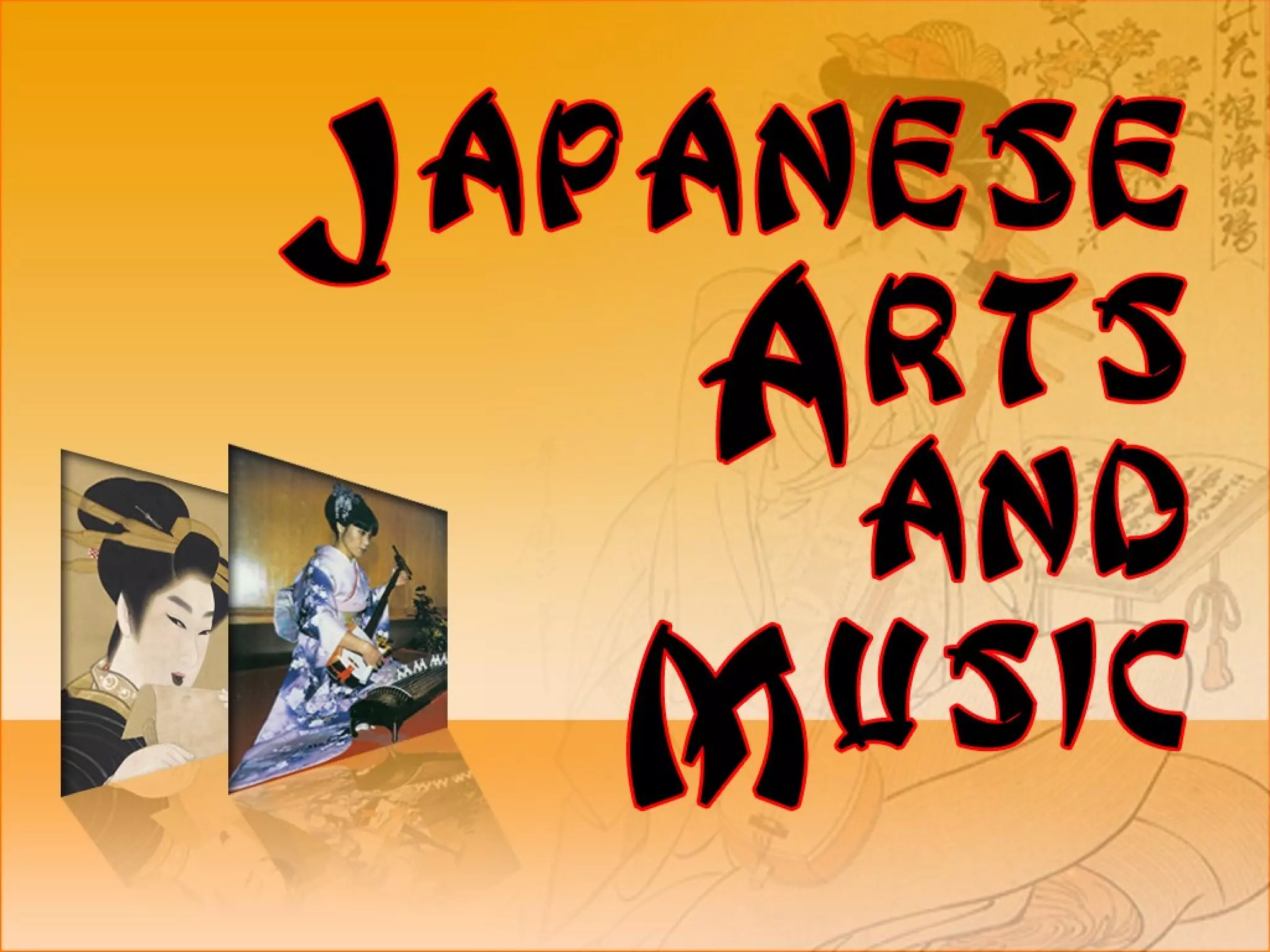 Japanese Arts and Music | PPT