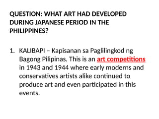 JAPANESE-OCCUPATION-PHILIPPINE-ART.pptxg | PPTX