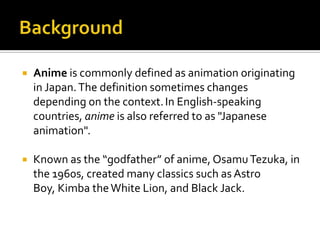 Japanese animeation | PPTX