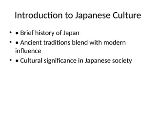 Japanese_Culture_Presentation_with_Images.pptx