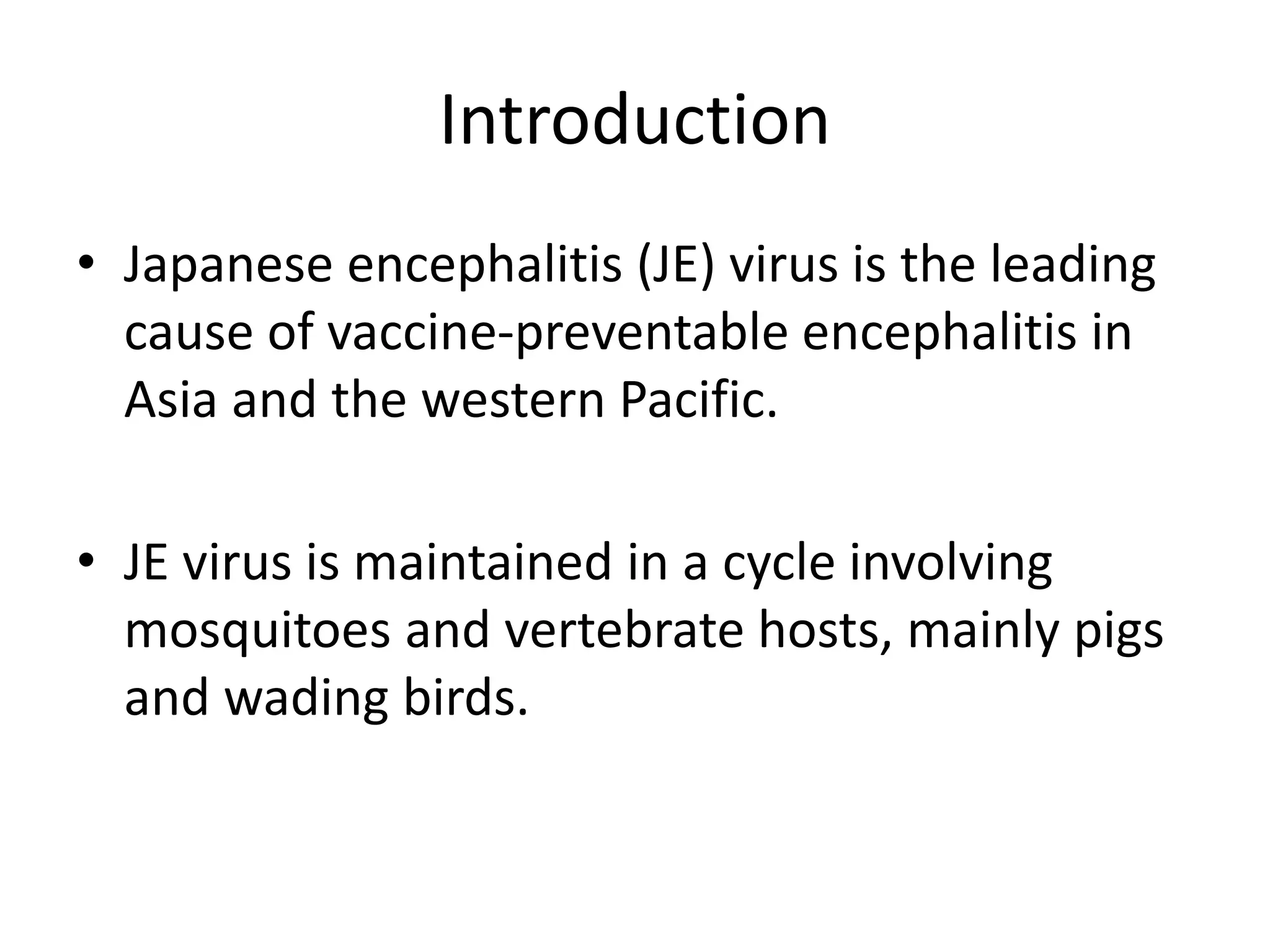 Japanese encephalitis (je) | PPTX