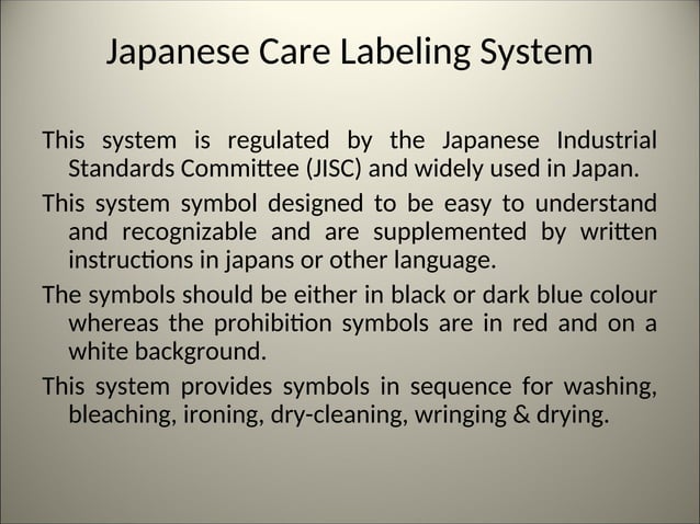 JAPANESE, EUROPEAN AND CANADIAN CARE LABELLING SYSTEM.ppt
