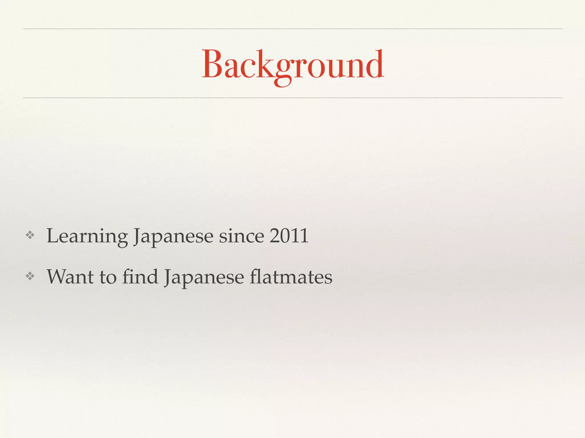 Finding Japanese flatmates with Ruby | PPT