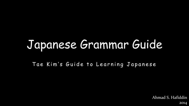 Japanese Grammar Guide - ch3 Basic Grammar - 3.4 Adjectives | PPT