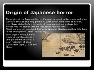 Japanese horror films | PPTX