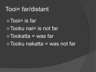 Japanese I Adjective Conjugations | PPTX