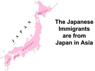 Japanese Immigration Presentation | PPT
