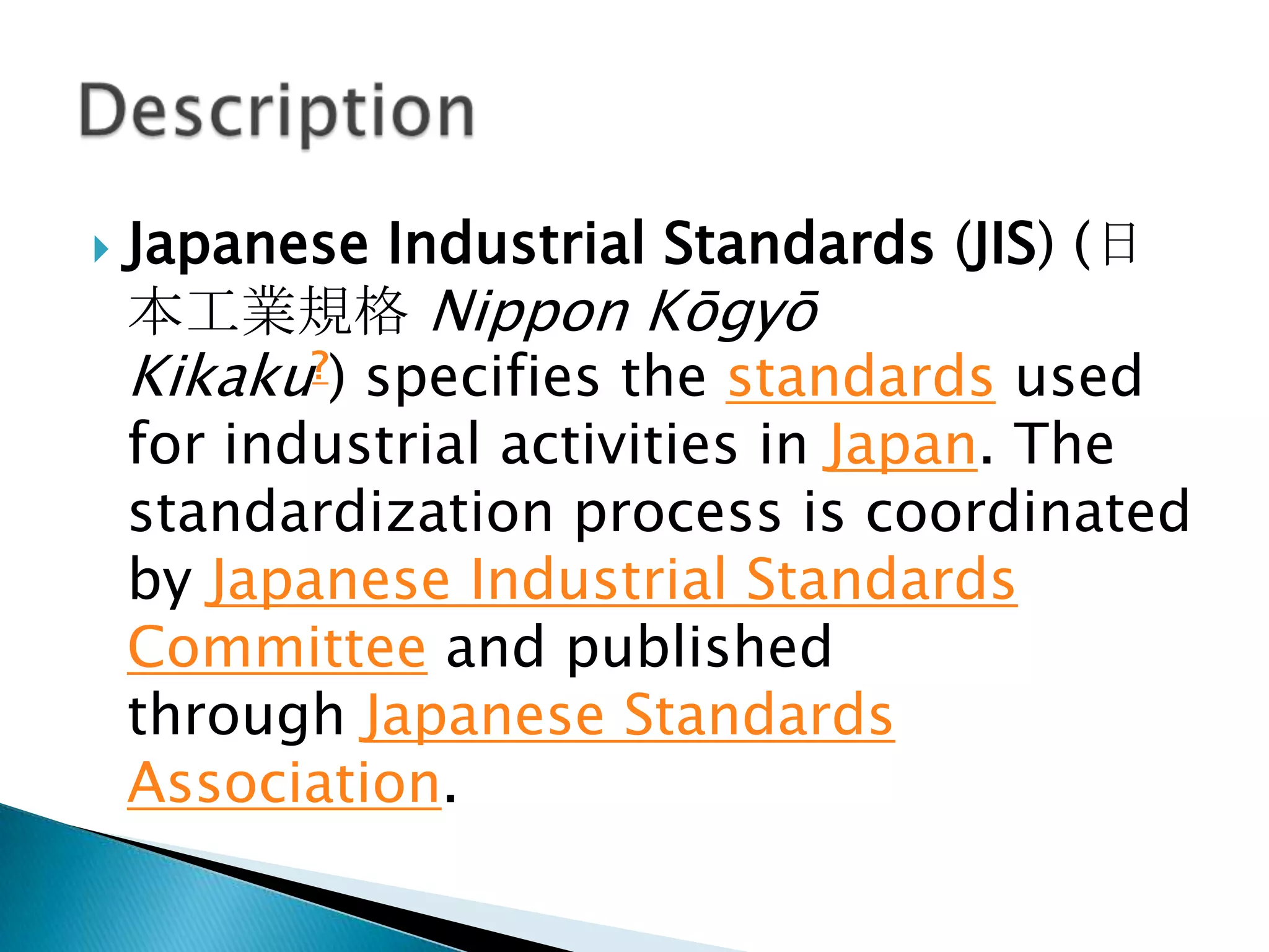 Japanese industrial standard | PPTX