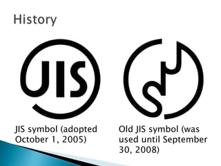 Japanese industrial standard | PPTX