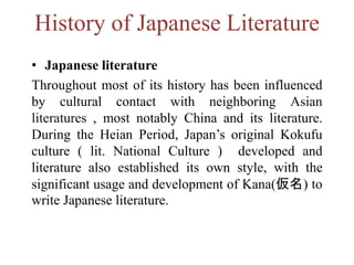 Japanese Literature details with photographs | PPT