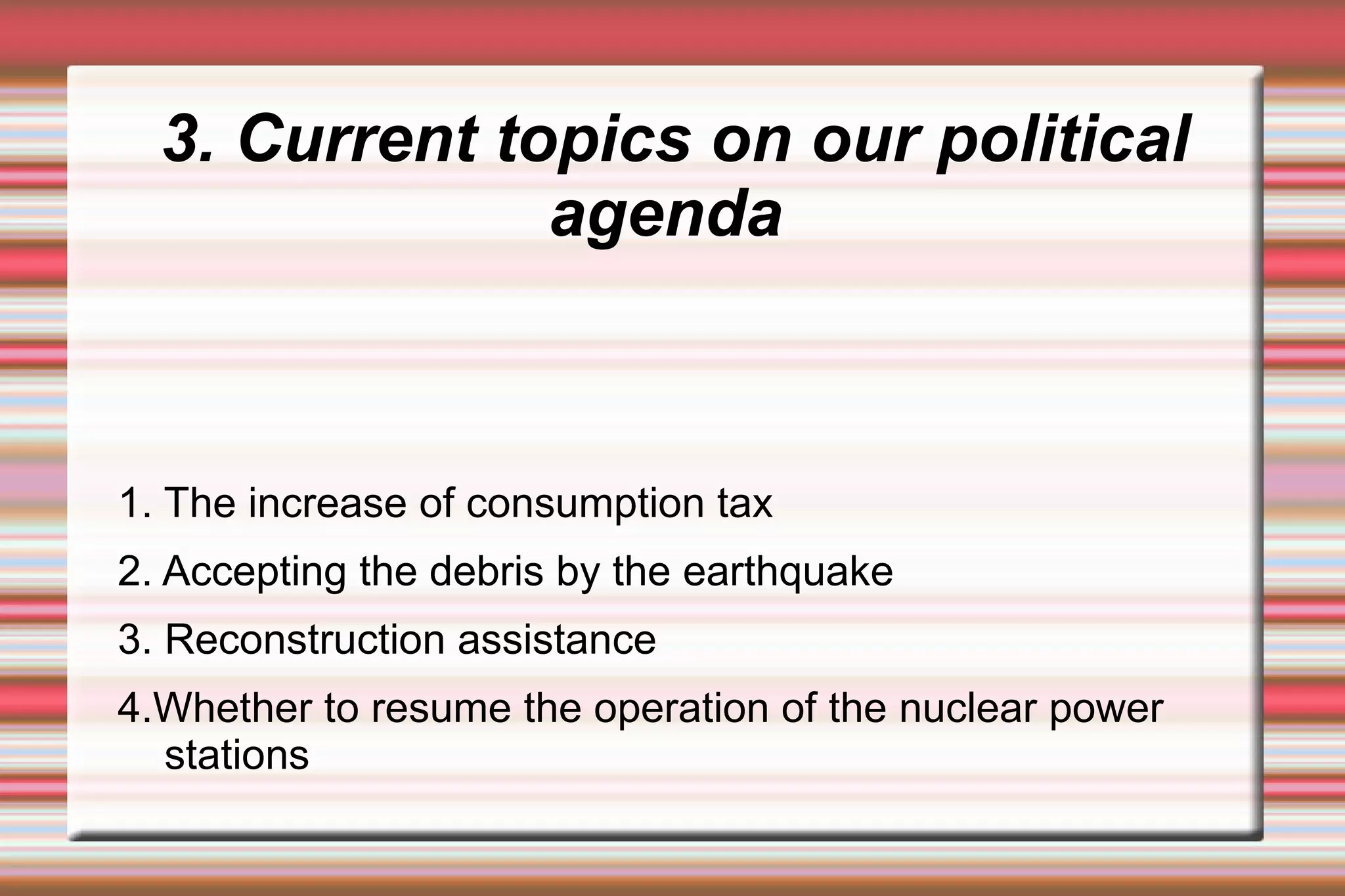 Japanese political system(120319) | PPT | Civic affairs | Politics