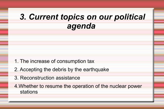 Japanese political system(120319) | PPT | Civic affairs | Politics