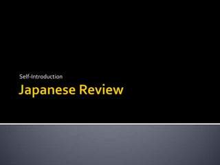 Japanese Review (Revised) | PPTX