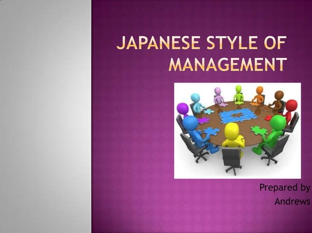 Japanese style of management | PPTX