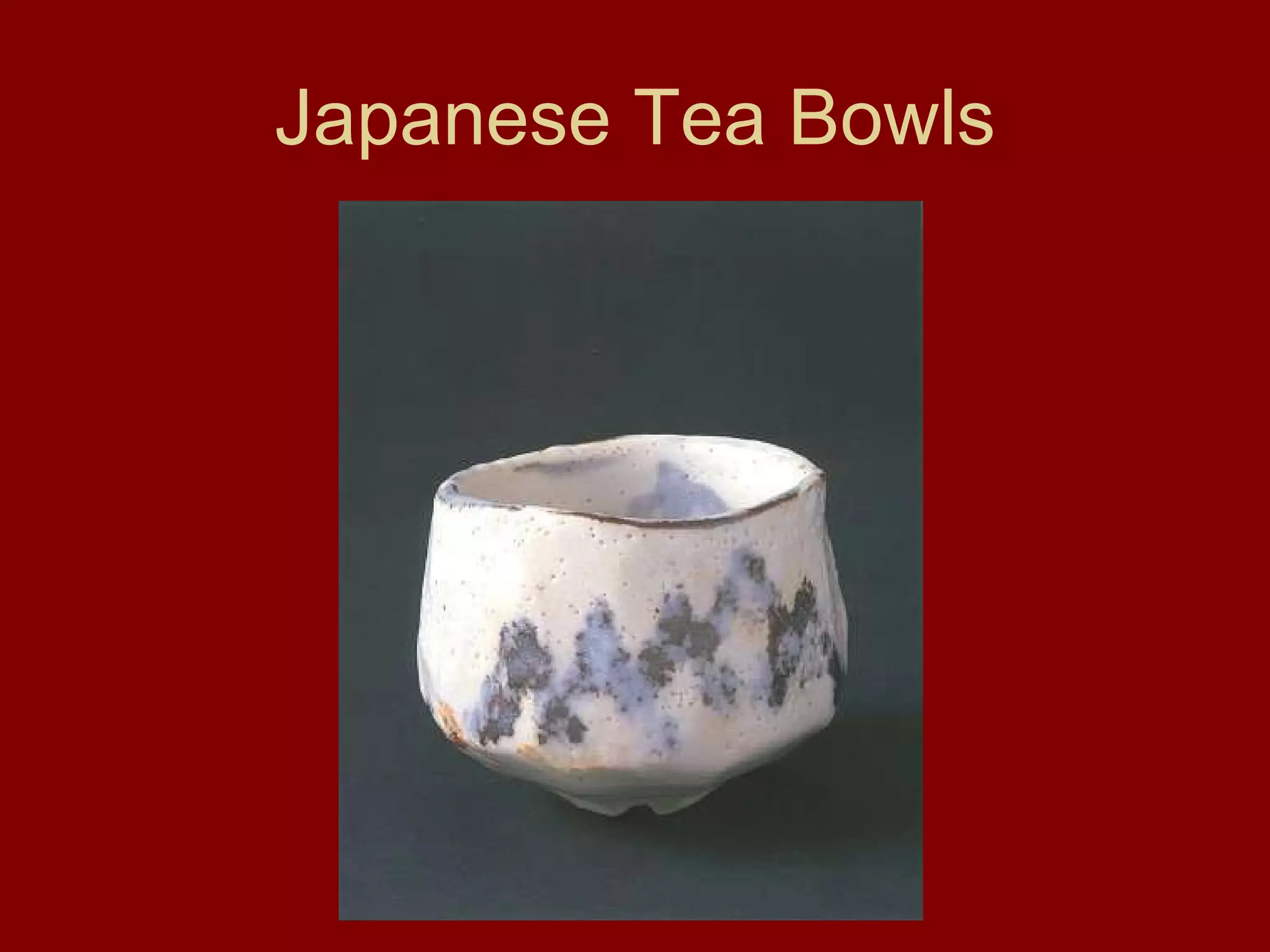Japanese Tea Bowls | PPT