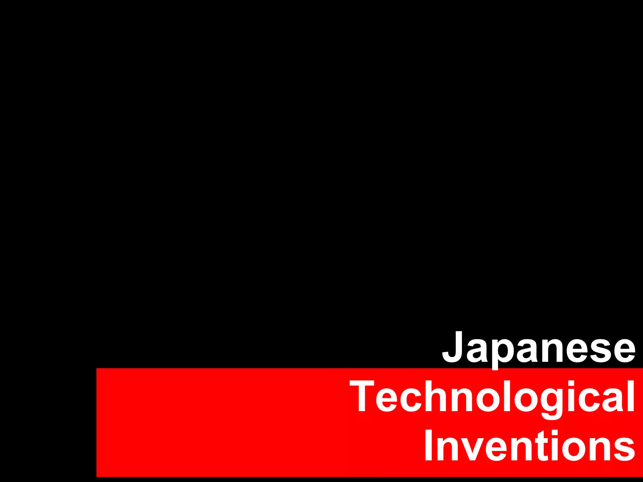 Japanese technological inventions | PDF