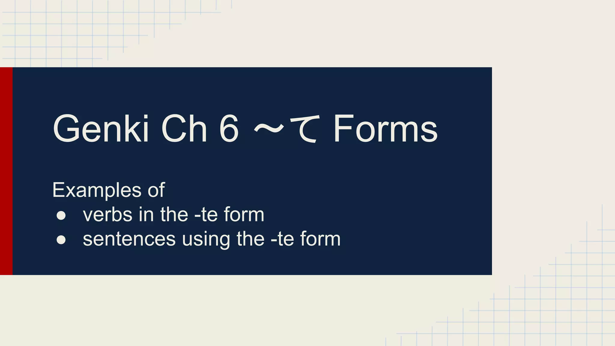 Japanese Te Form Verbs and Example Sentences | PDF | Education