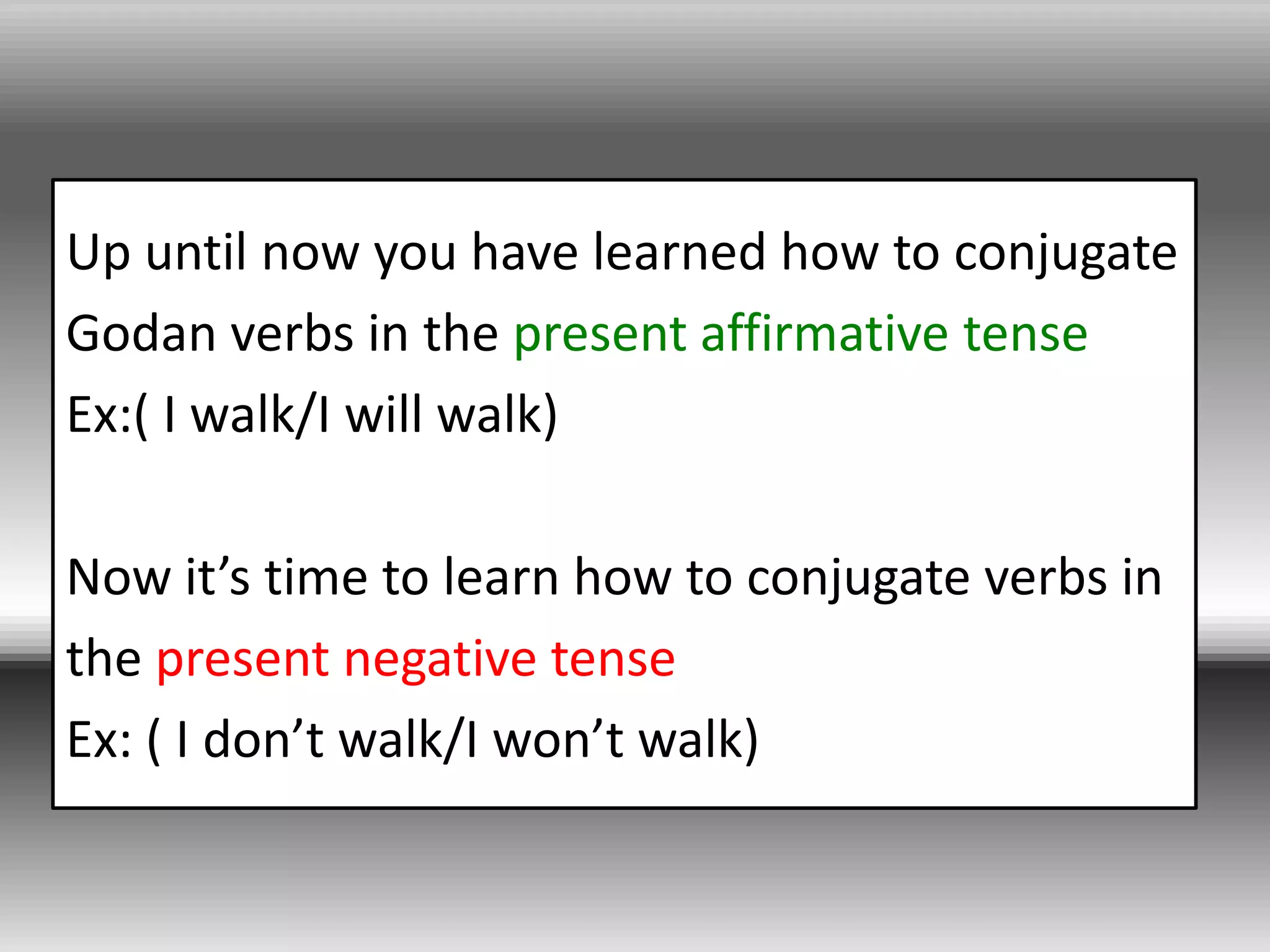 Japanese Verb Conjugation Part 1 | PPTX
