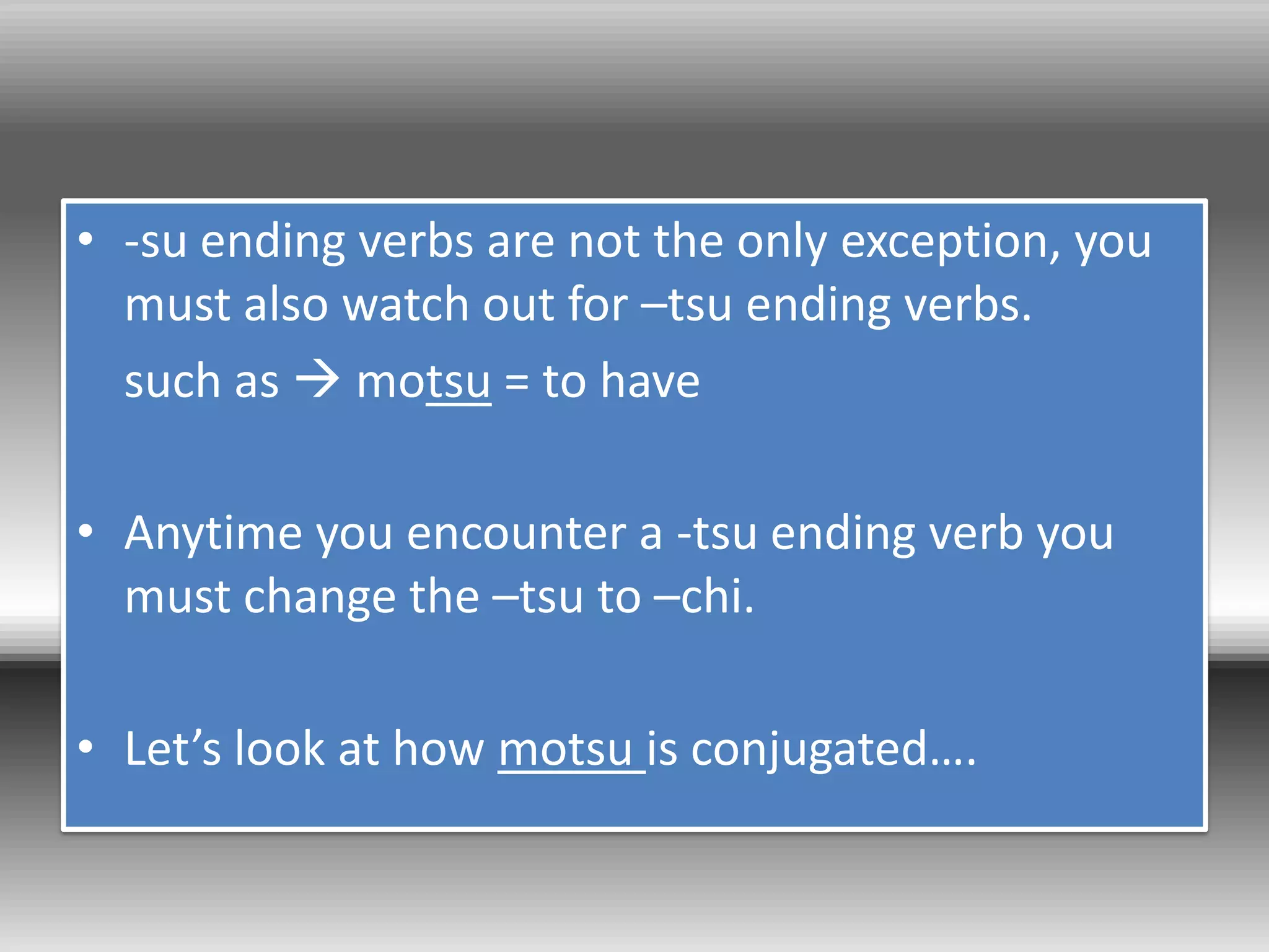 Japanese Verb Conjugation Part 1 | PPTX