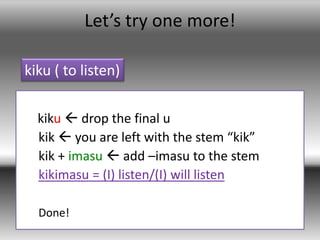Japanese Verb Conjugation Part 1 | PPTX